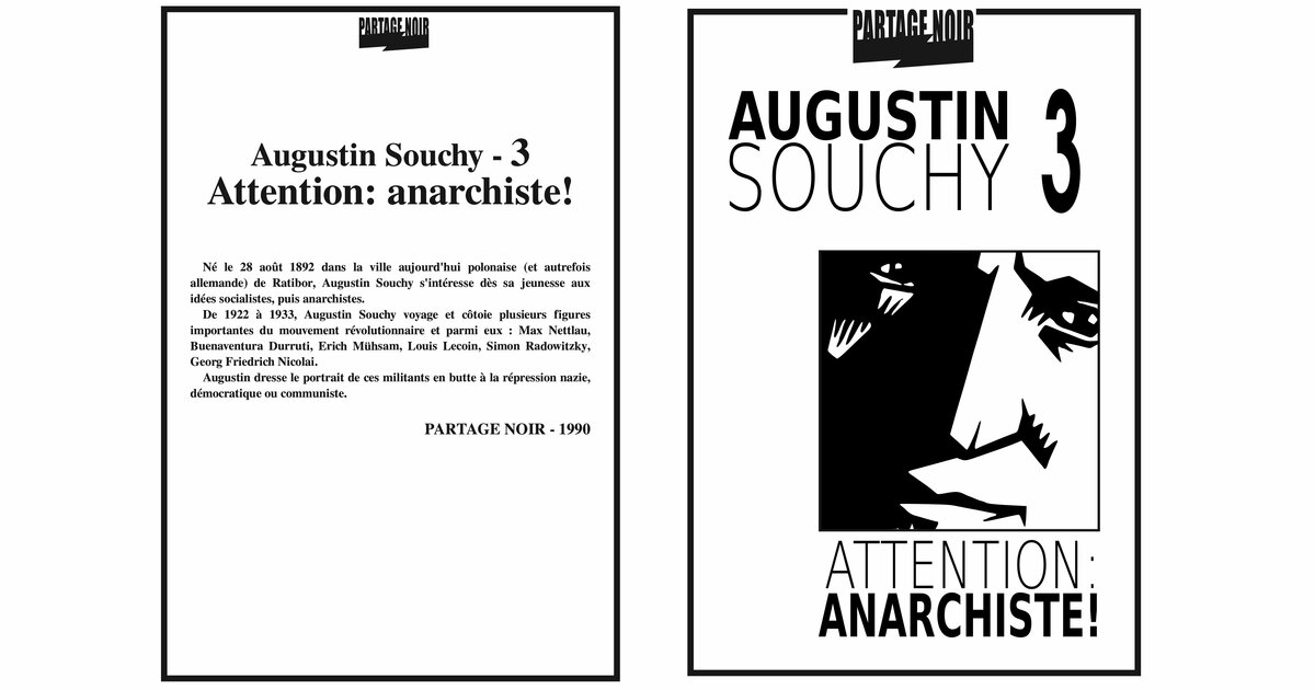 Augustin Souchy 3 - Attention : anarchiste ! Brochure [PDF] - PARTAGE NOIR
